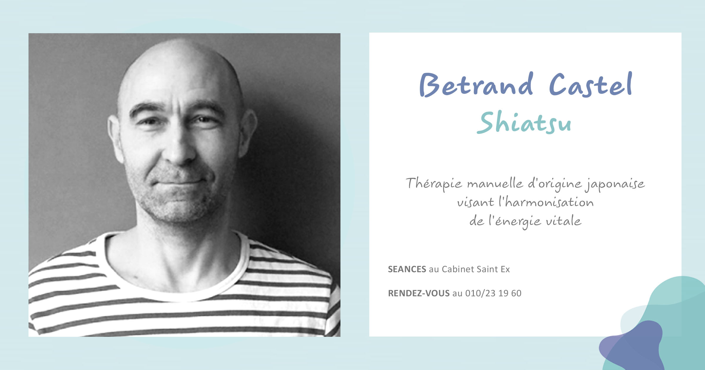 Bertrand Castel - Shiatsu - Cabinet Médical Saint Ex