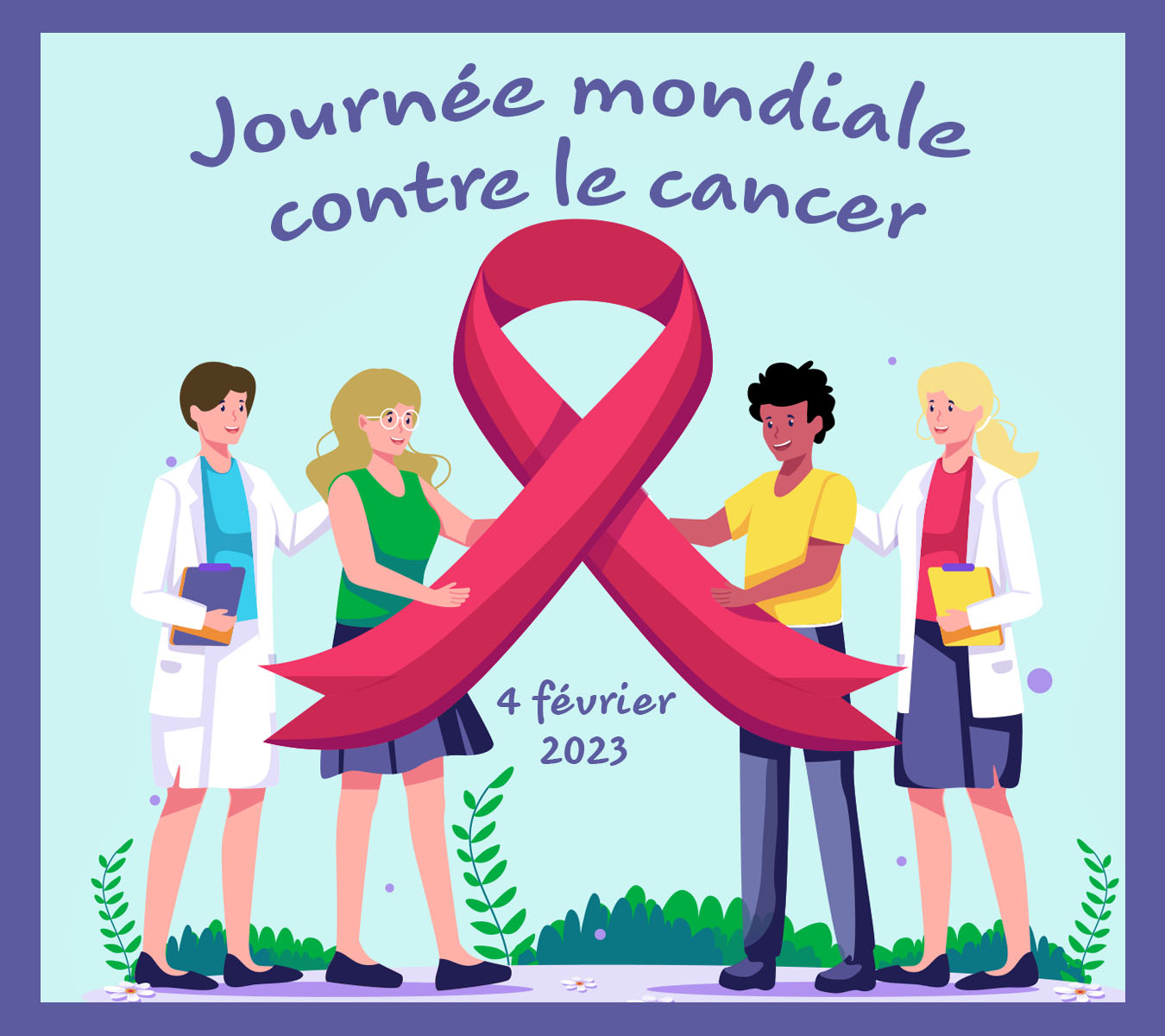 Journée mondiale contre le cancer - Cabinet médical Saint Ex Wavre